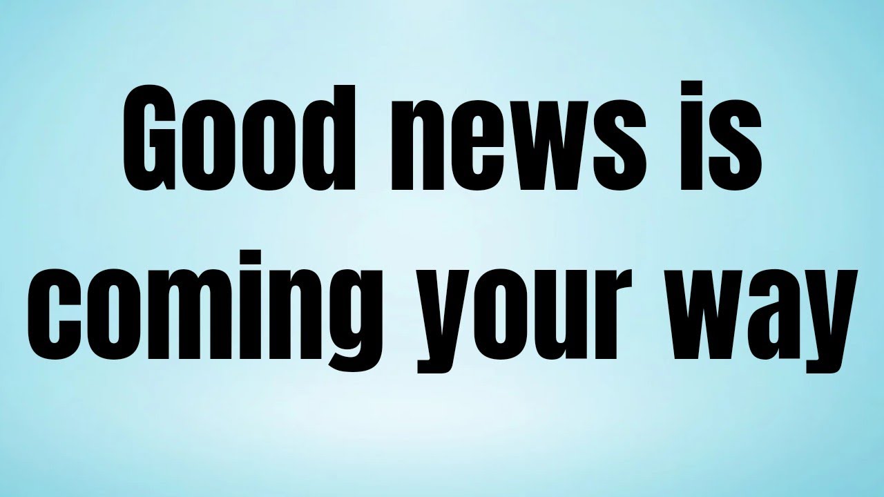 Good news is coming your way. #jesusmessage #godmessage - YouTube