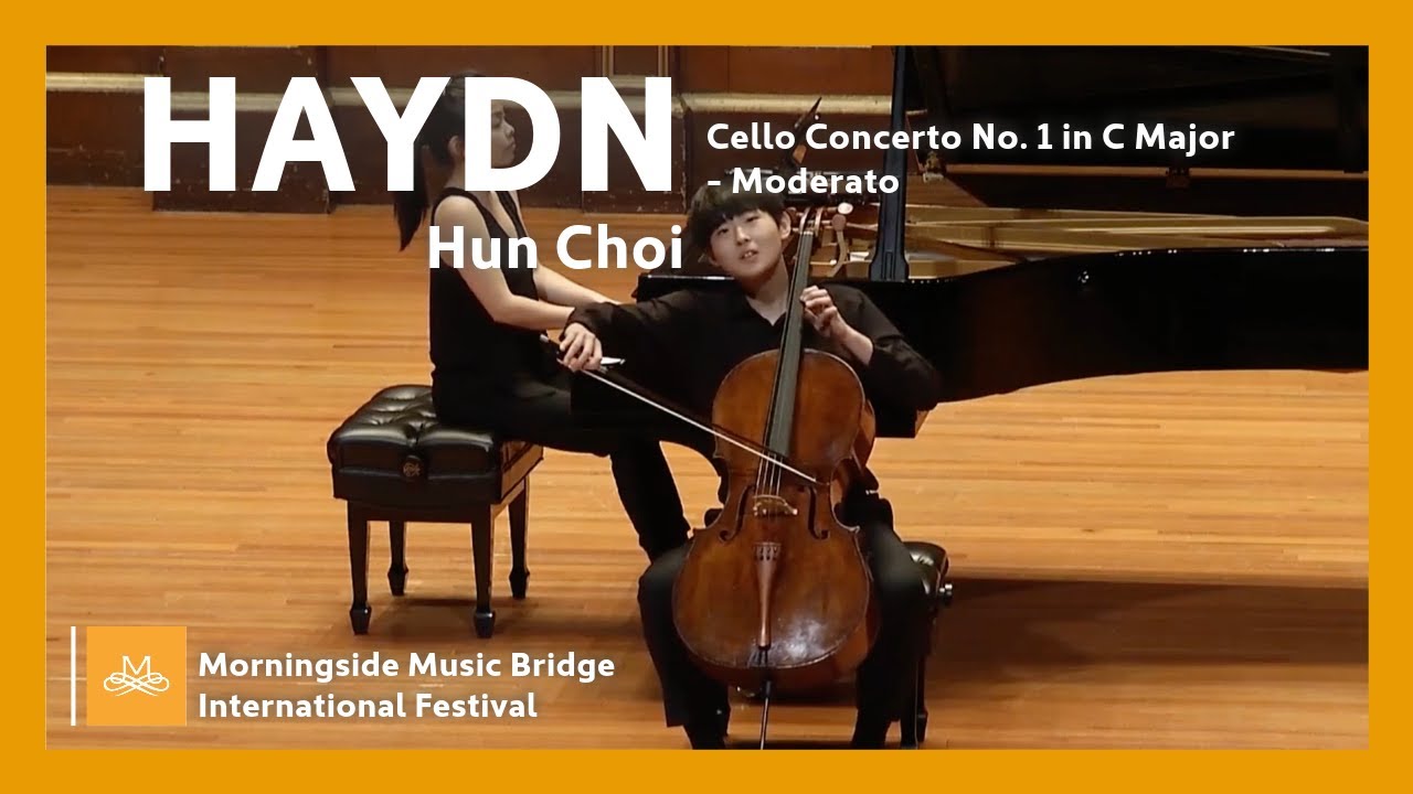 Morningside MB 2019 | Hun Choi - Haydn Cello Concerto No. 1 in C Major ...