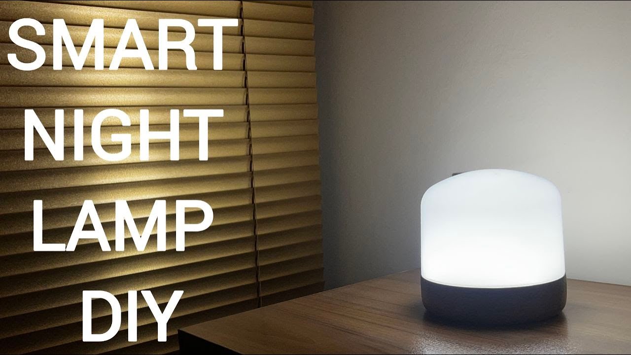 How to make a smart night lamp diy - YouTube
