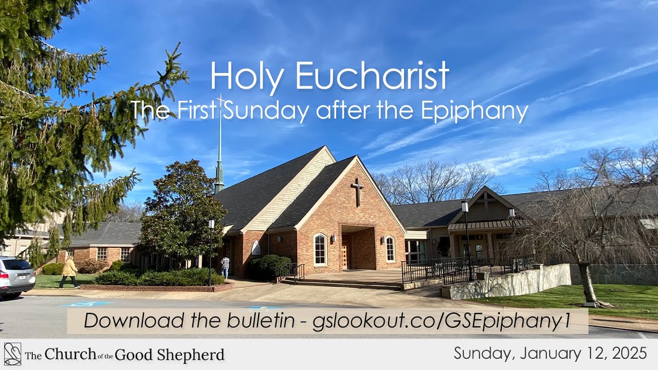 Holy Eucharist, Sunday, January 12, 2025 - YouTube