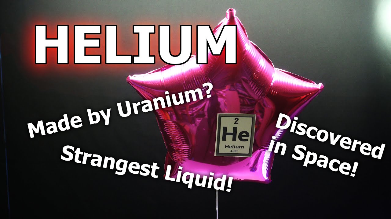 Exploring the Elements: Helium - YouTube