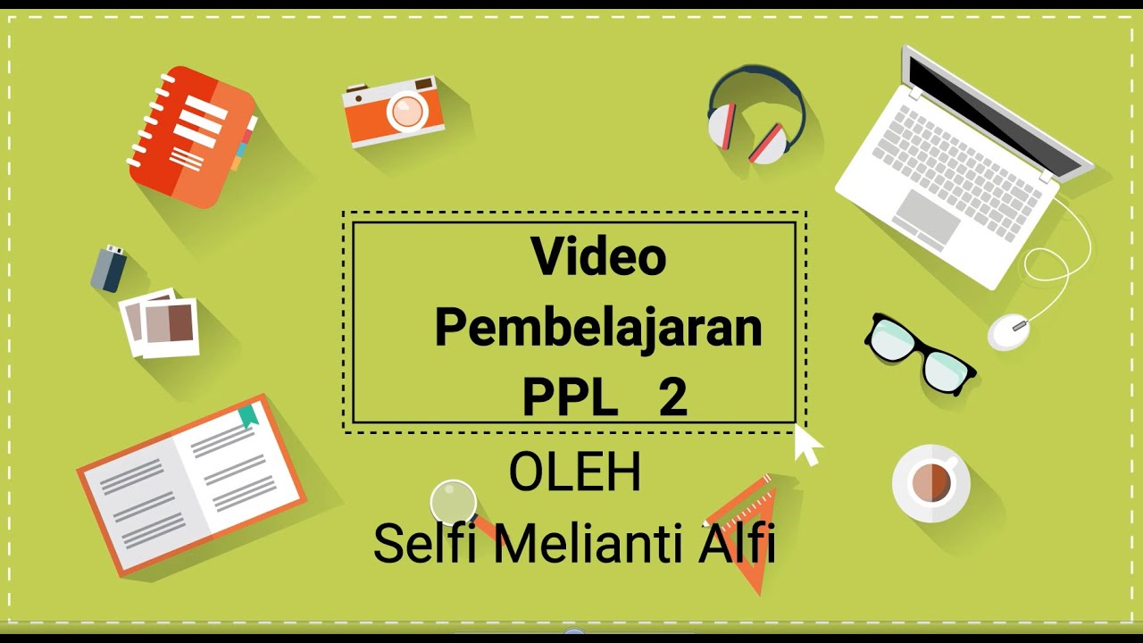 Selfi Melianti Alfi || Video pembelajaran PPL 2 || Materi PENGANGGURAN || KELAS XI - YouTube