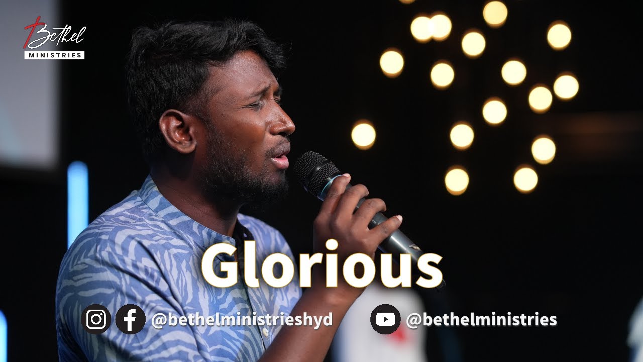 Glorious | English Worship Song [Cover] | Peter Samuel | Bethel ...