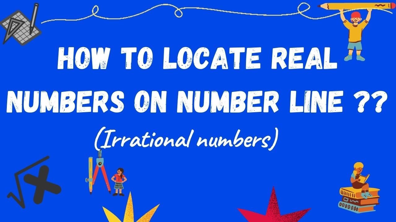 How To Locate 2 3 On Number Line Locating Irrational Number On How To Locate 2 3 On Number Line Locating Irrational Number On
