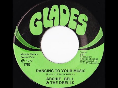 1973 - Archie Bell & The Drells - Dancing To Your Music - YouTube