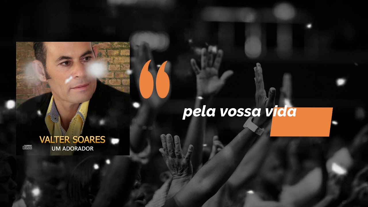VALTER SOARES | UM ADORADOR | PLAYBACK - YouTube