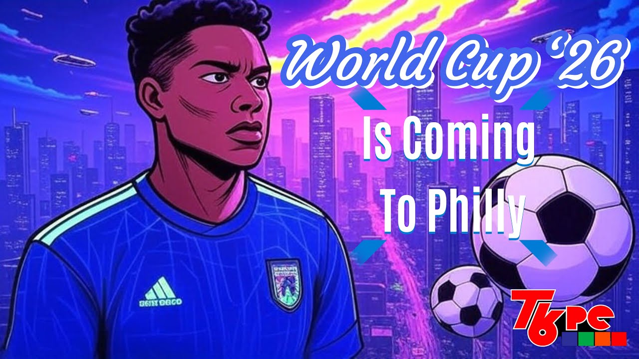 TRPE Talk All Things FIFA World Cup 2026 With CEO of Philly Soccer Meg ...