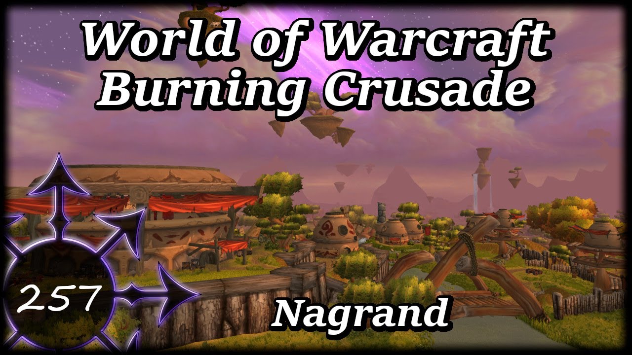 Let's Play World of Warcraft - WOW Storymode (257) Burning Crusade ...