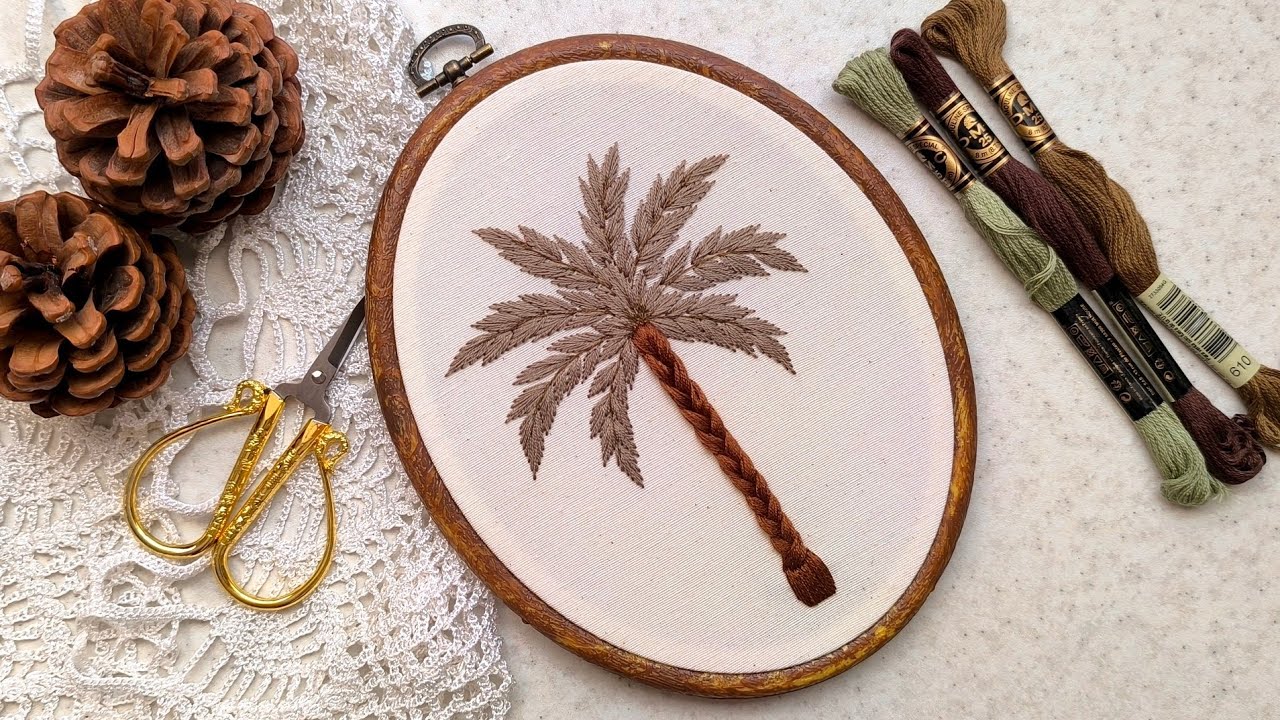 Hand Embroidery Palm Tree 🌴| Easy Leaf Stitch & Trunk Texture Tutorial ...