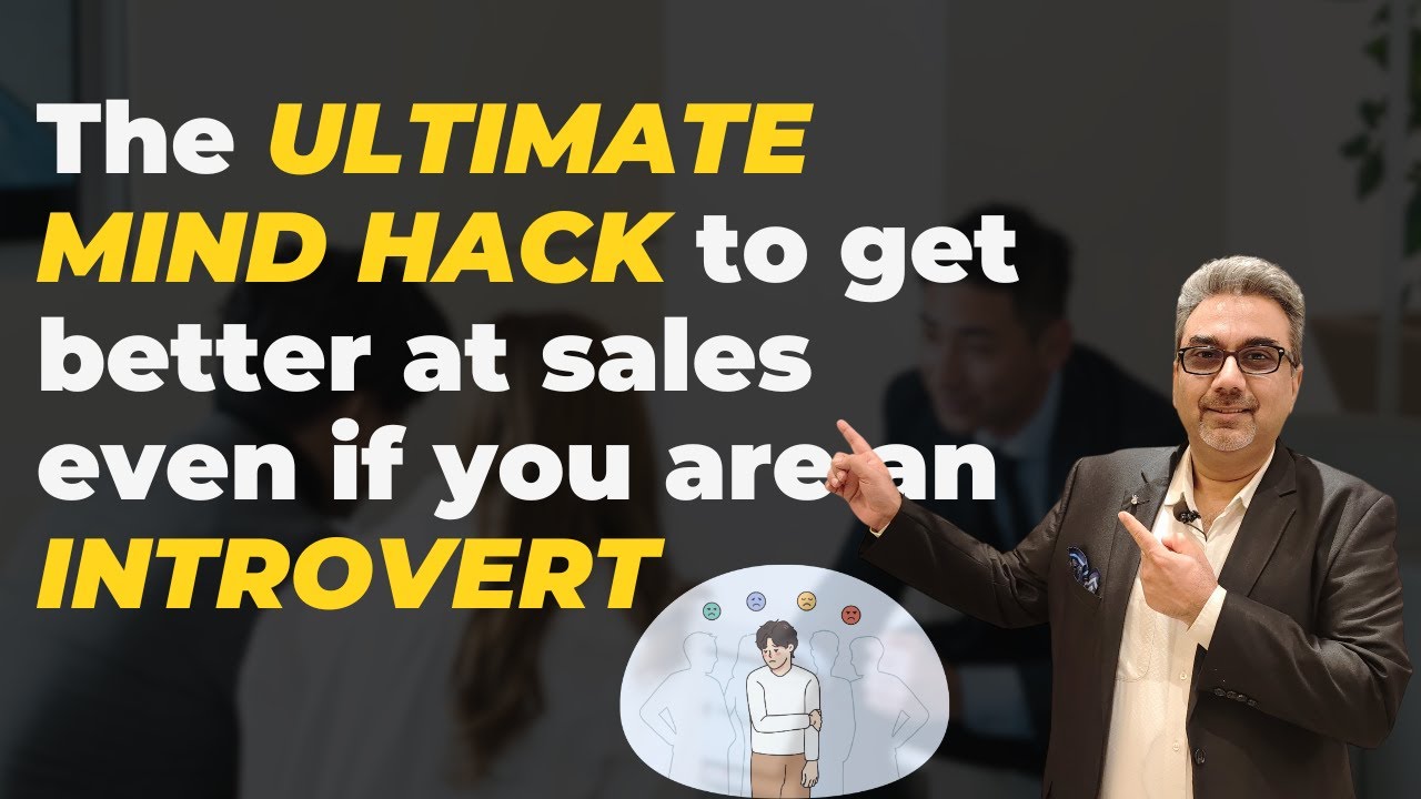 The ULTIMATE MIND HACK to get better at sales even if you are an INTROVERT - YouTube