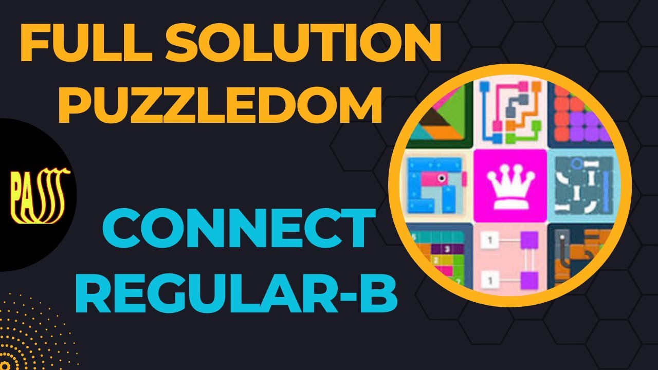 Full Solution: Puzzledom Connect Regular B - YouTube
