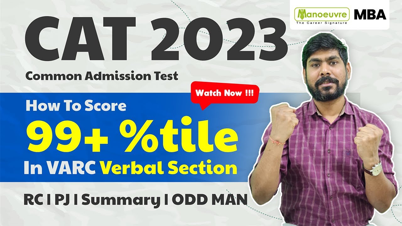 MBA CAT 2023 - How To Score 99%tile in VARC - Verbal Section | RC | PJ ...