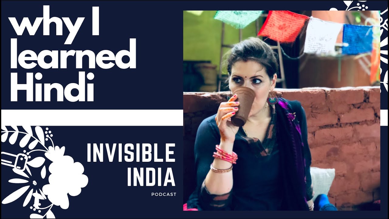 Why I Learned Hindi. American Girl Speaking AMAZING Hindi! - Invisible ...