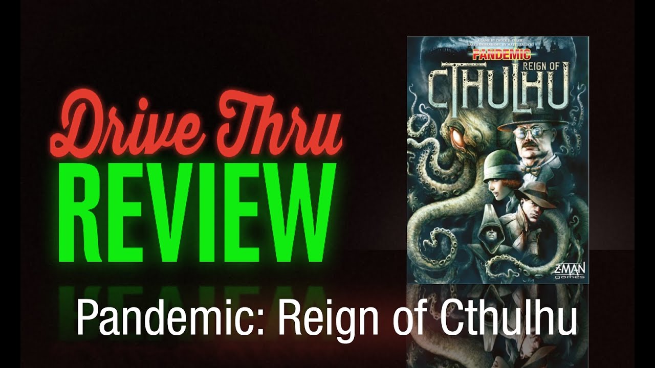 Pandemic: Reign of Cthulhu Review - YouTube