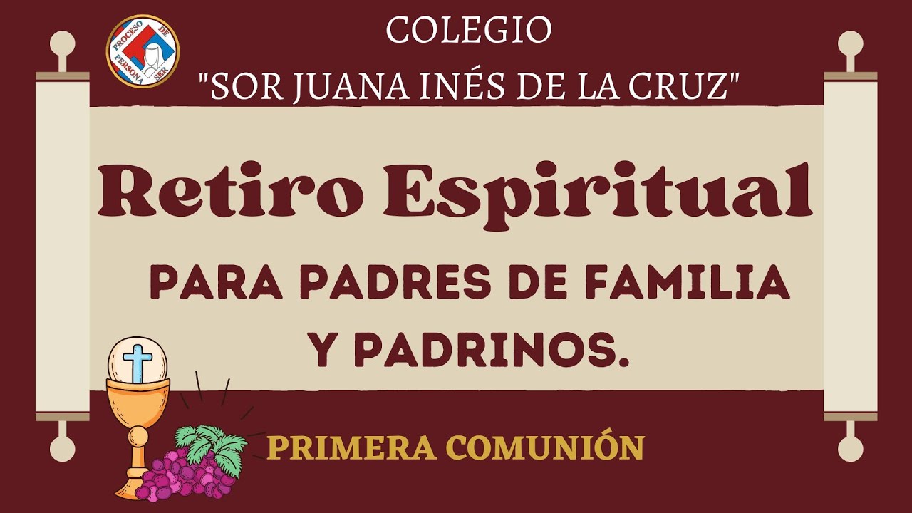 RETIRO PARA PAPÁS Y PADRINOS DE PRIMERA COMUNIÓN - YouTube