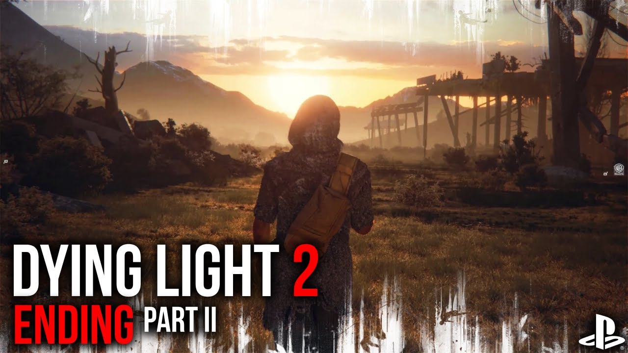 Dying Light 2: Stay Human - ENDING PART II | PS4 Gameplay (No ...