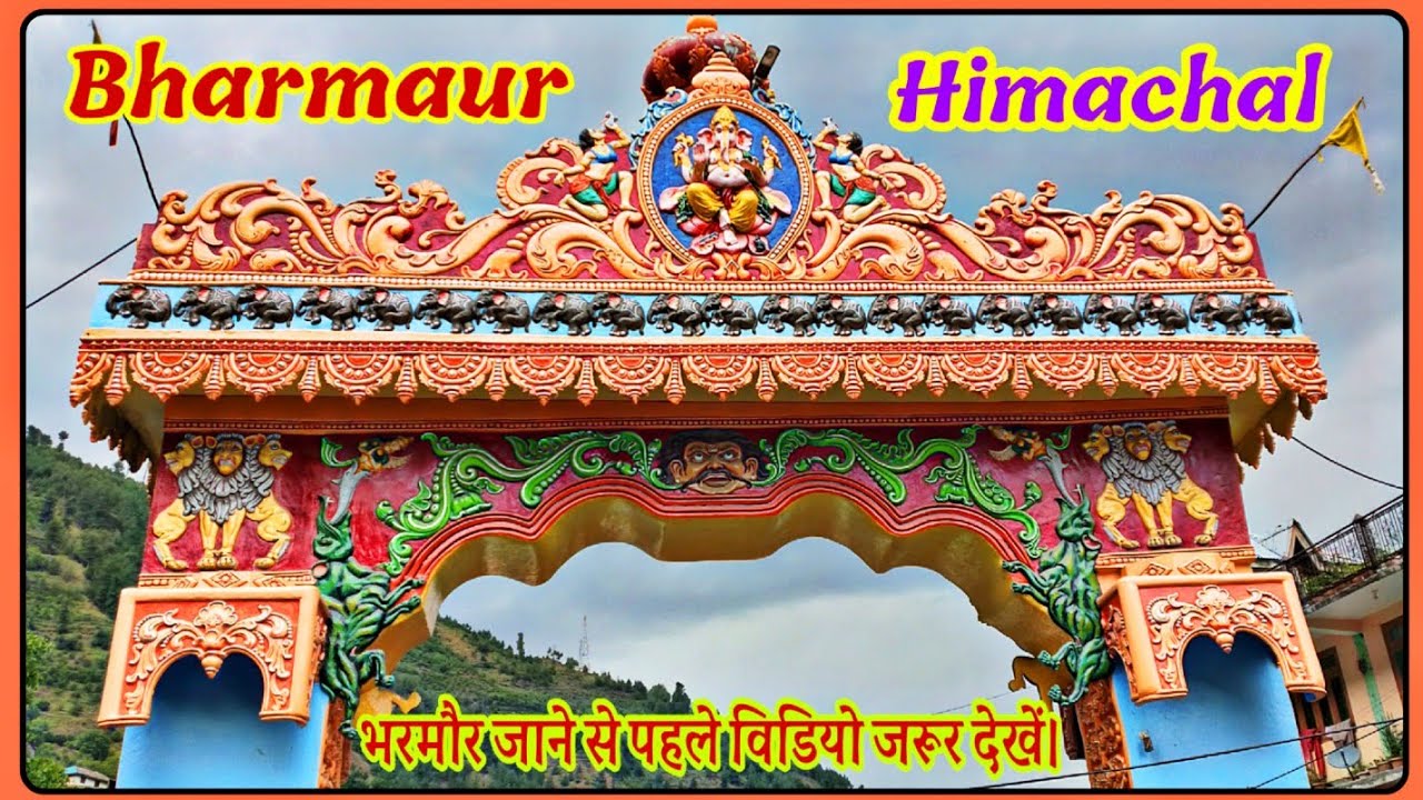 Bharmaur to Bharmani MataTemple | Chamba | Dalhousie | Himachal Pradesh ...