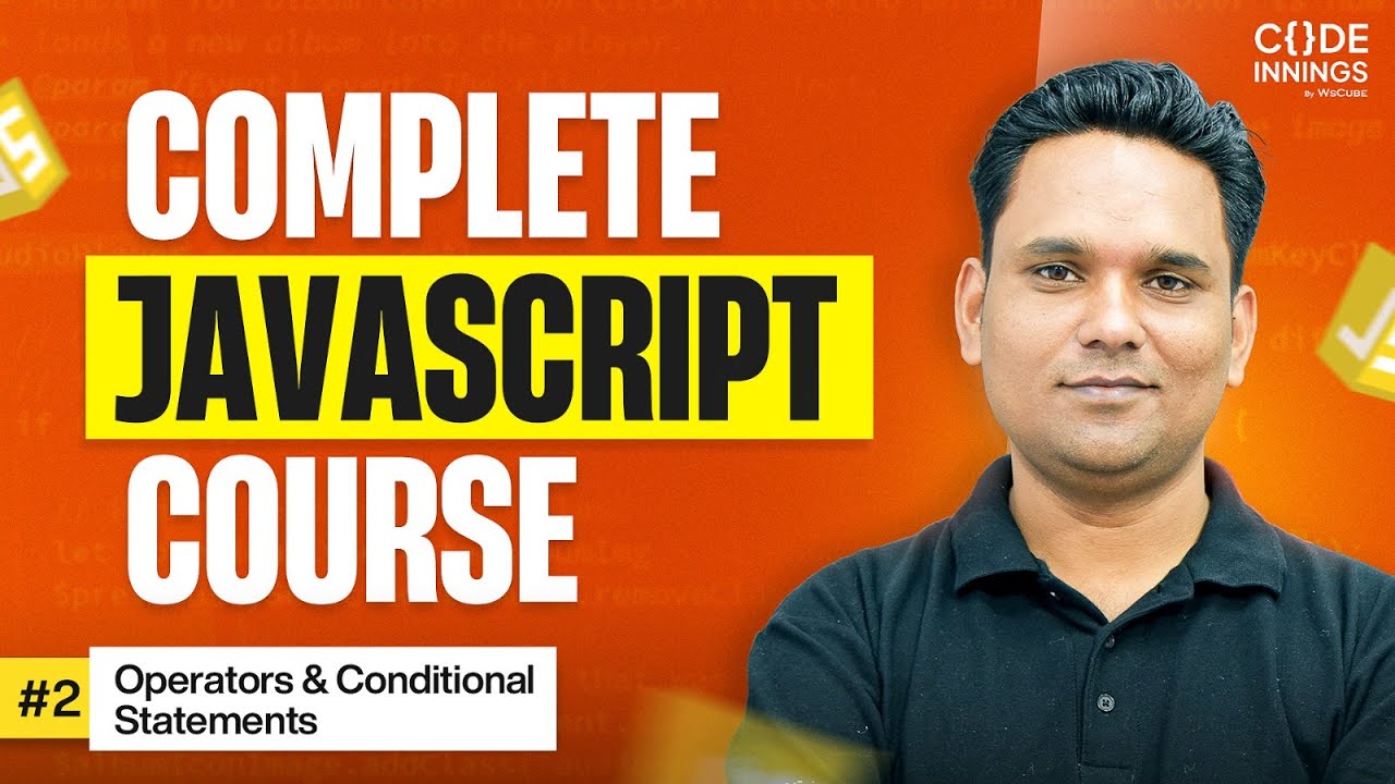 JavaScript Operators & If-Else | Full Practical Tutorial + Practice Questions - YouTube