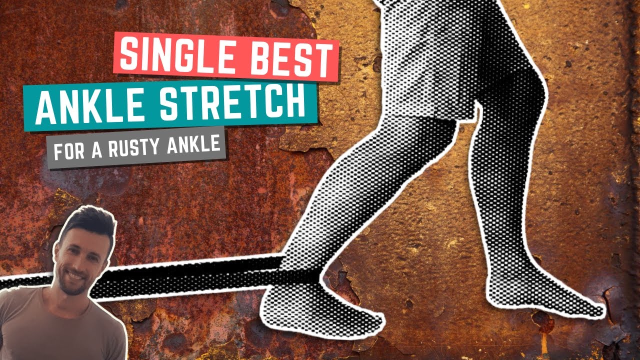 Banded Ankle Stretch: Best Ankle Stretch to Quickly De-stiffen Your ...
