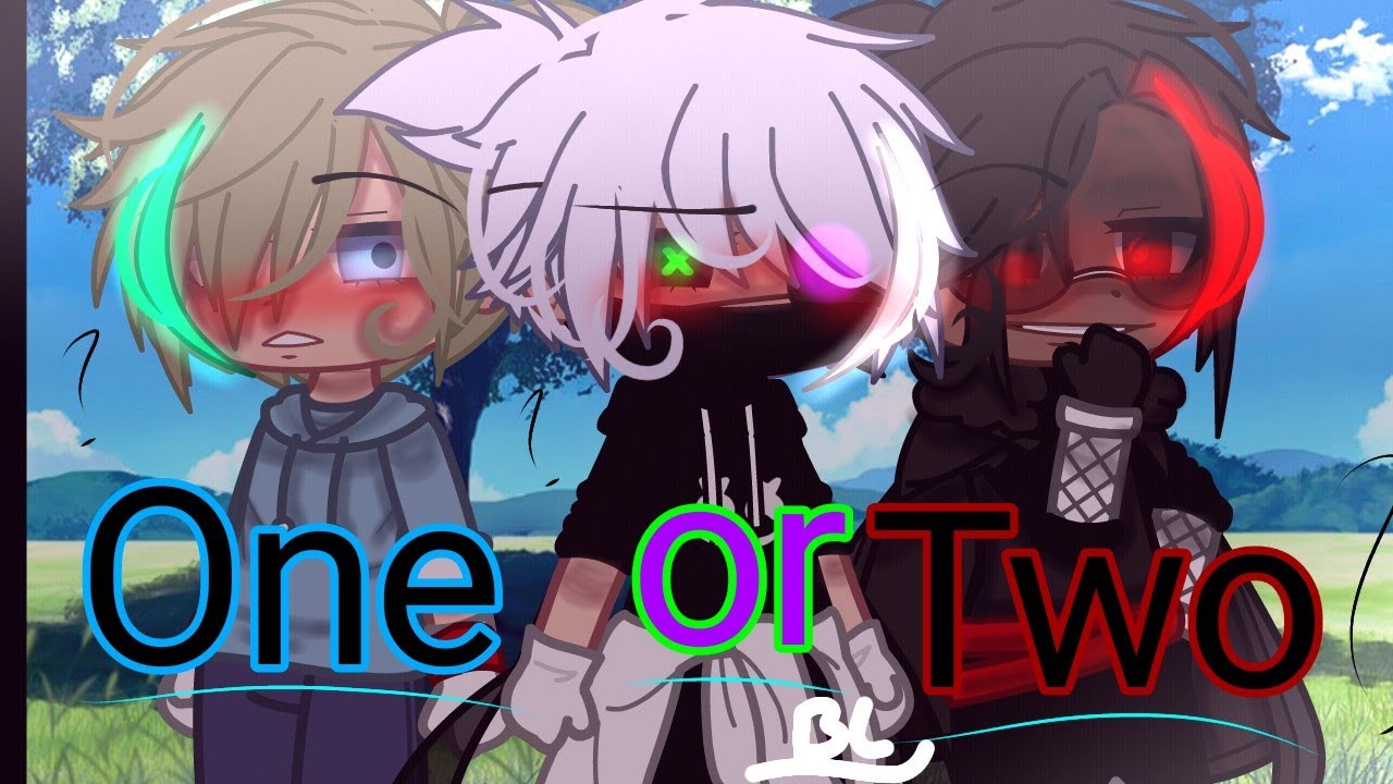 One or Two?//GCMM//BL/Poly original//Part 1//By: Shinツ - YouTube
