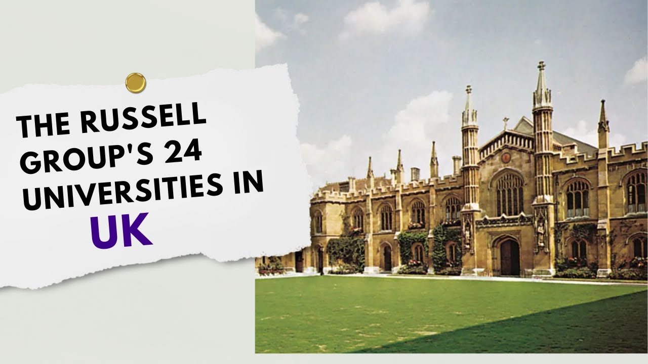 24 Russell Group Universities in the UK | Best Universities in the UK ...