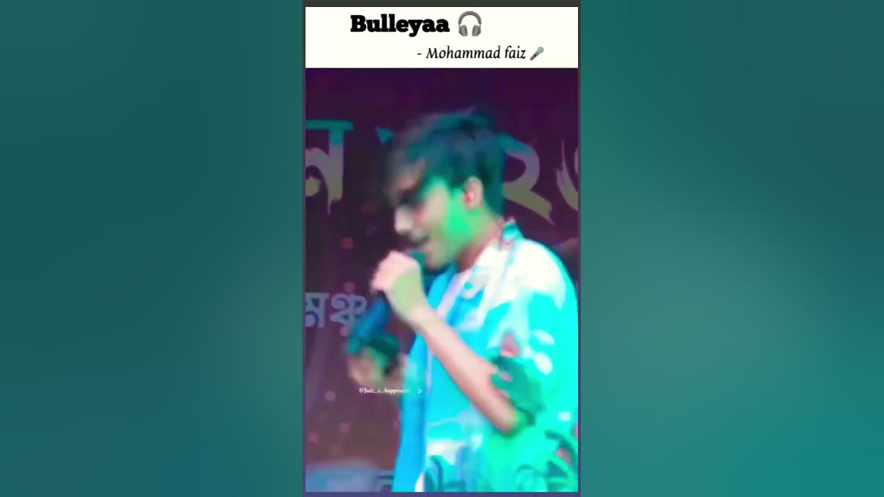@Mohammad Faiz #bulleya - YouTube