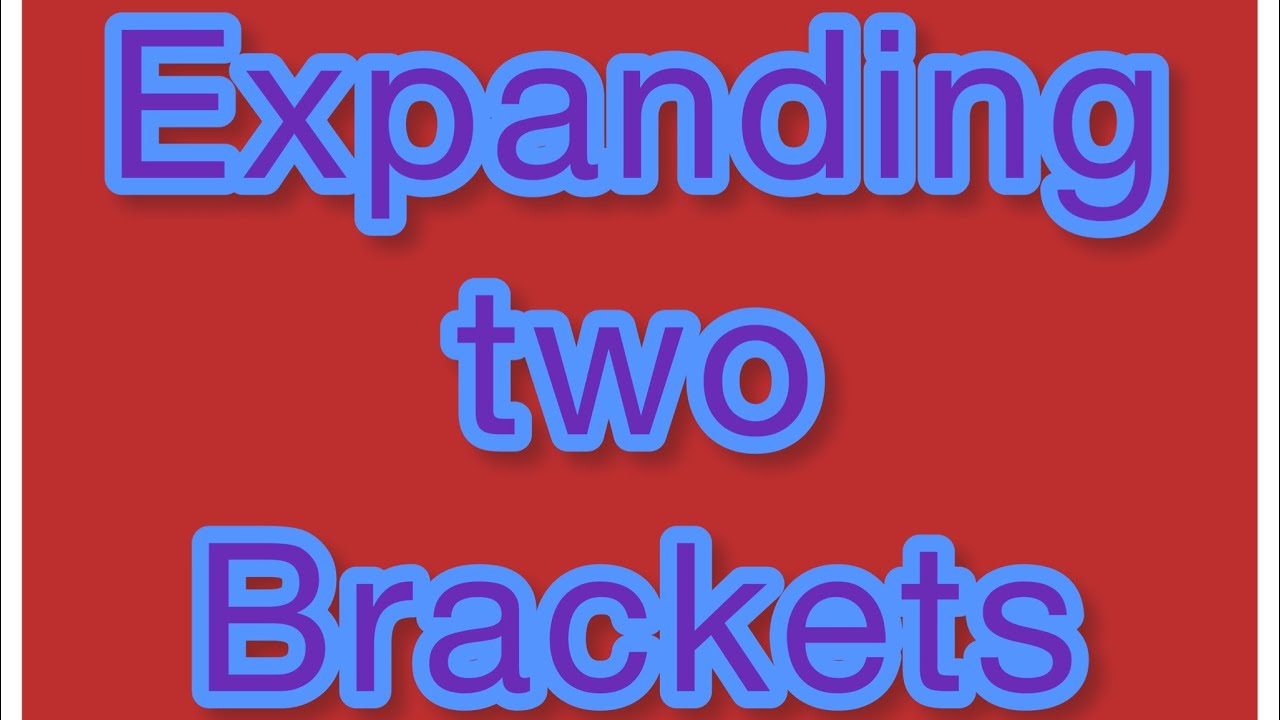 #GCSE# Expanding Two Brackets # Maths - YouTube