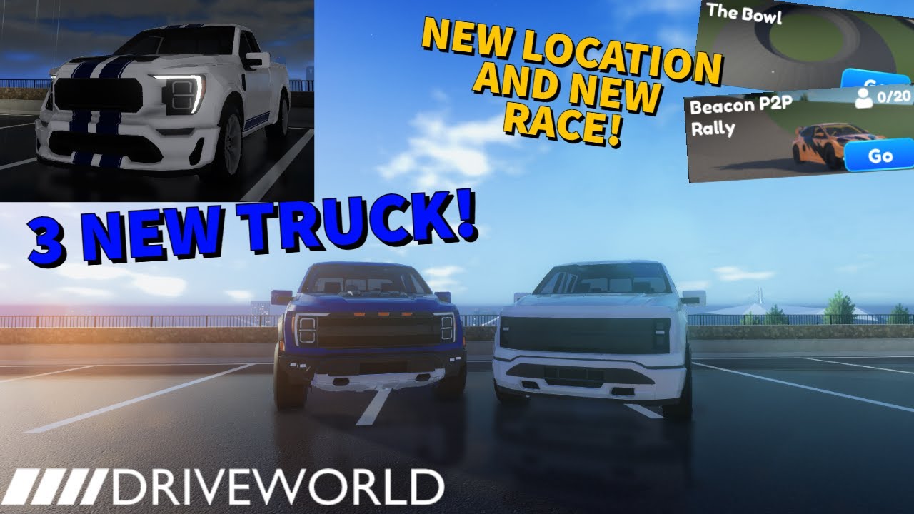 3 NEW TRUCK! NEW LOCATION AND NEW RACE! NEW UPDATE! (Roblox Drive World ...