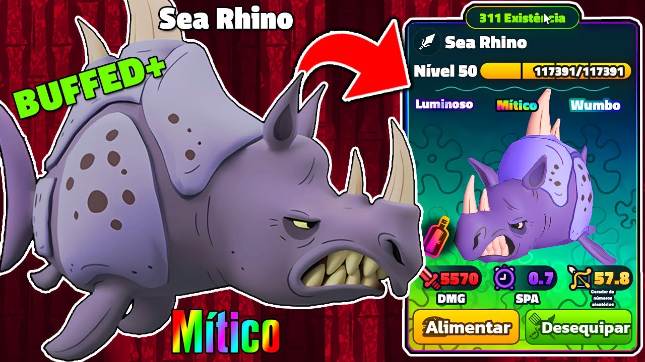 O SEA RHINO MYTHIC FOI BUFEED++ E FICO MELHOR QUE UNIDADE SECRETA NO ...