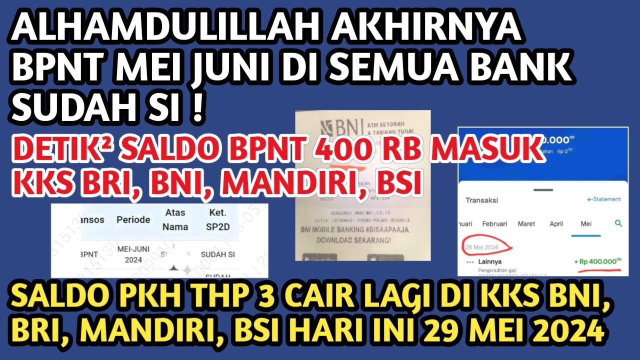 YES ️SALDO BPNT 400 RB CAIR SEGERA DI KKS 4 BANK INI & PKH THP 3 CAIR LAGI HARI INI BNI BRI ...