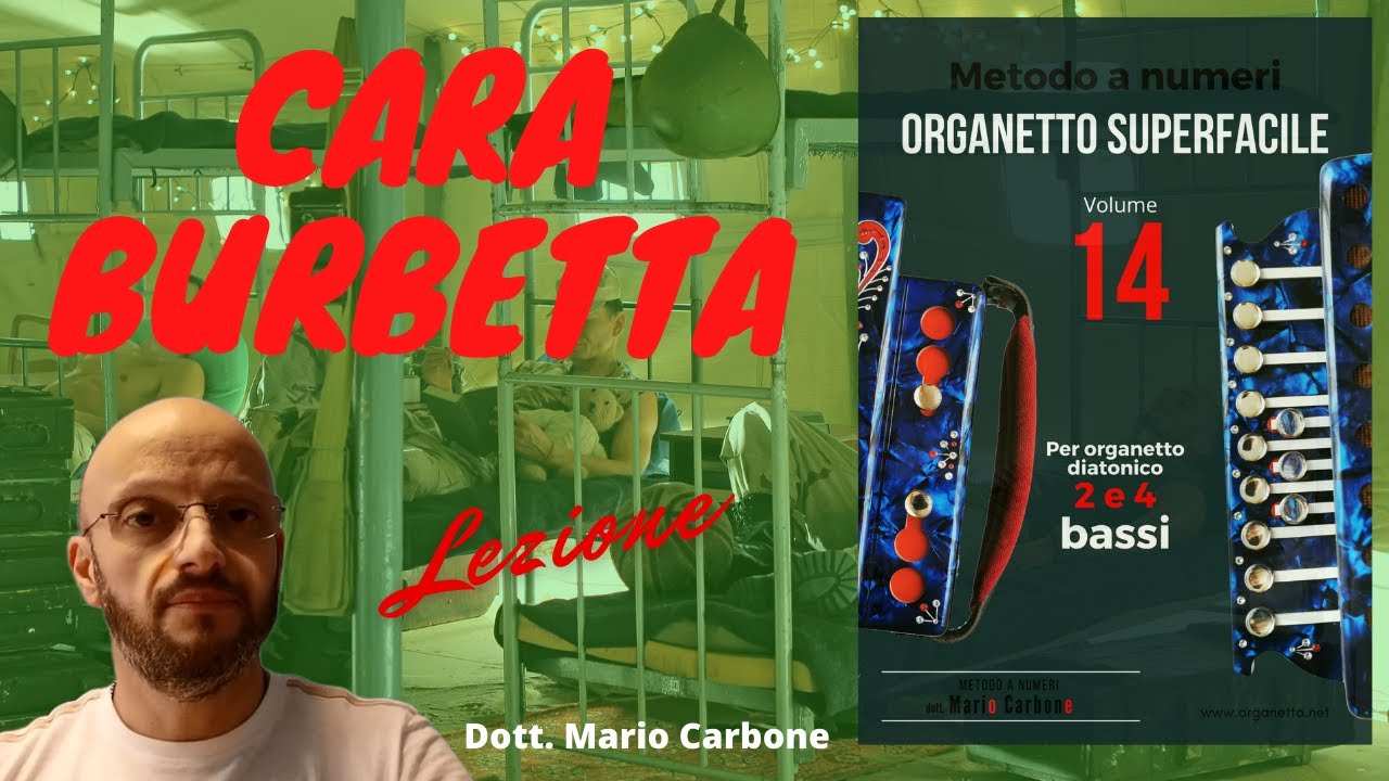 Lezione - CARA BURBETTA - organetto - canzone del soldato - - YouTube