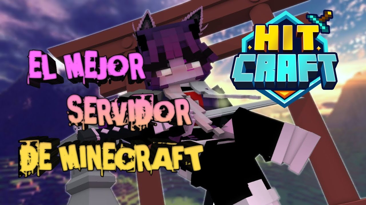 TE VA ENCANTAR ESTE SERVIDOR|| HITCRAFT|| EL MEJOR SERVIDOR DE ...