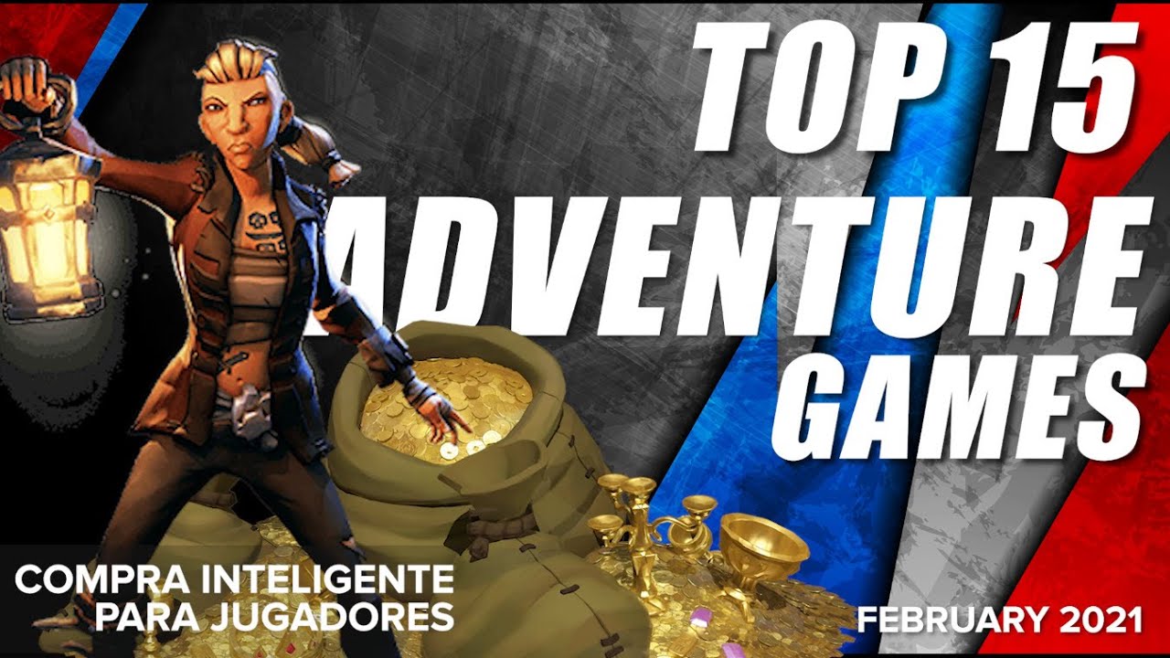 Top 15 Best Adventure Games - February 2021 Selection - YouTube