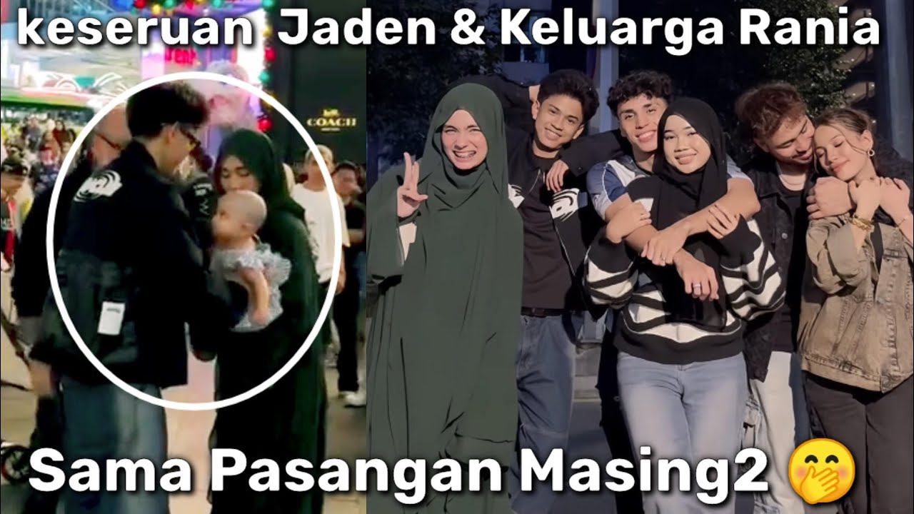 Gemesnya Jaden Cari Kesempatan Dekat Rania Terus 🤭 - YouTube