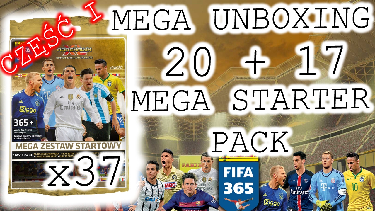 MEGA UNBOXING 20 + 17 MEGA STARTER PACK FIFA 365 2016 CZĘŚĆ 1 - YouTube