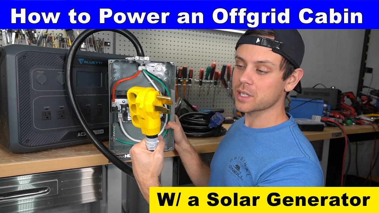How to Power a 120V Offgrid Cabin with Bluetti or Ecoflow Delta 30A ...