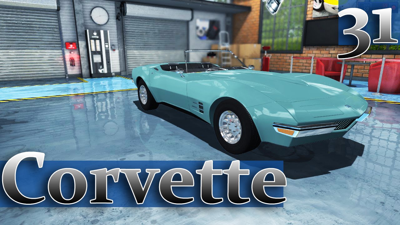 Chevrolet Corvette C3 | Car Mechanic Simulator 2015 #31 | Pt-Br | - YouTube