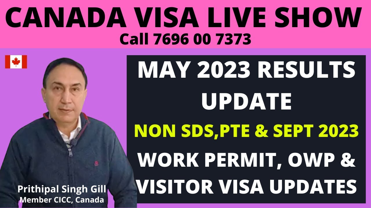 Canada Visa Live Show @ 3.00 PM TUESDAY-May 2023 Results, PTE 7 Sept ...