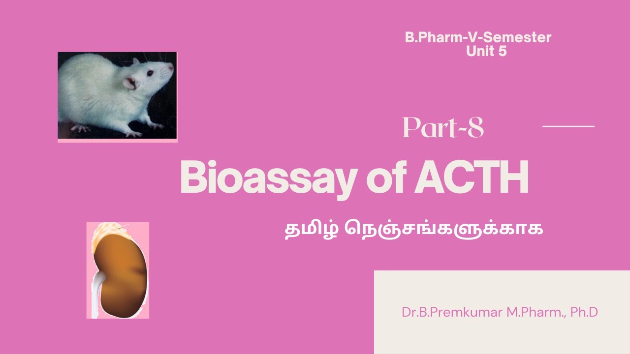 Bioassay of ACTH-Bioassay-Part8-Tamil - YouTube