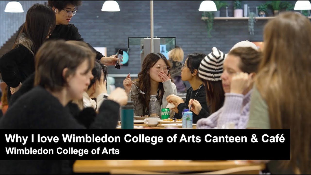 Where to eat at Wimbledon College of Arts - YouTube