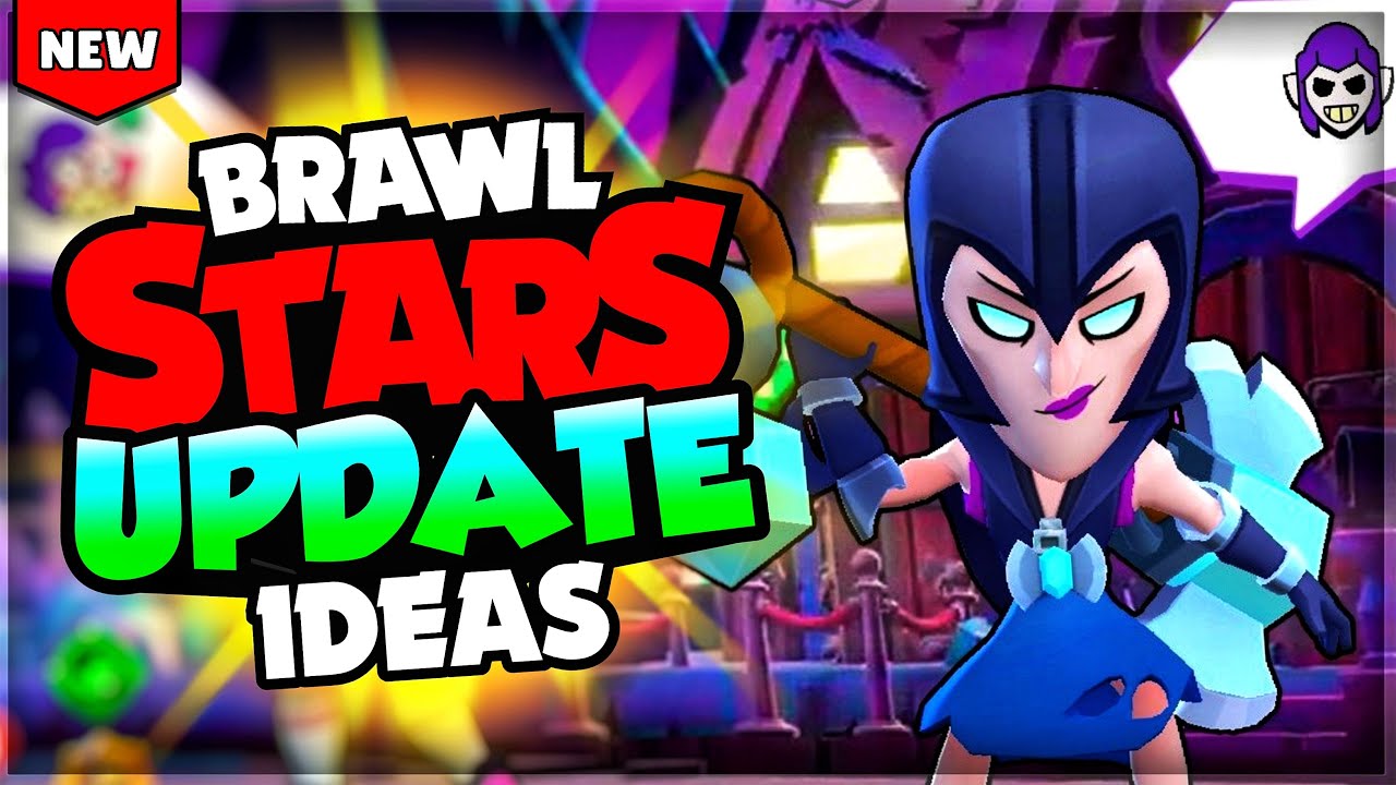 NEW Amazing UPDATE Features in Brawl Stars? Update Wishlist & Ideas #7 ...