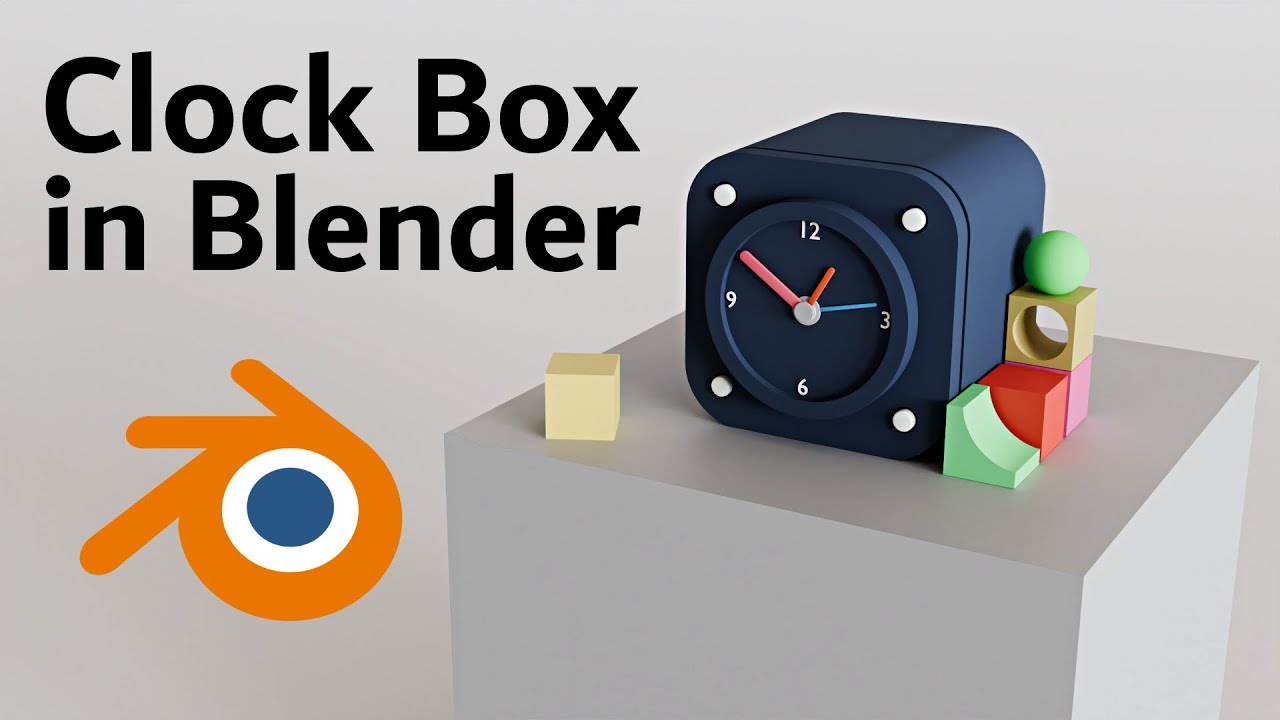 Clock box in Blender 4.0 | Beginner Tutorial | - YouTube