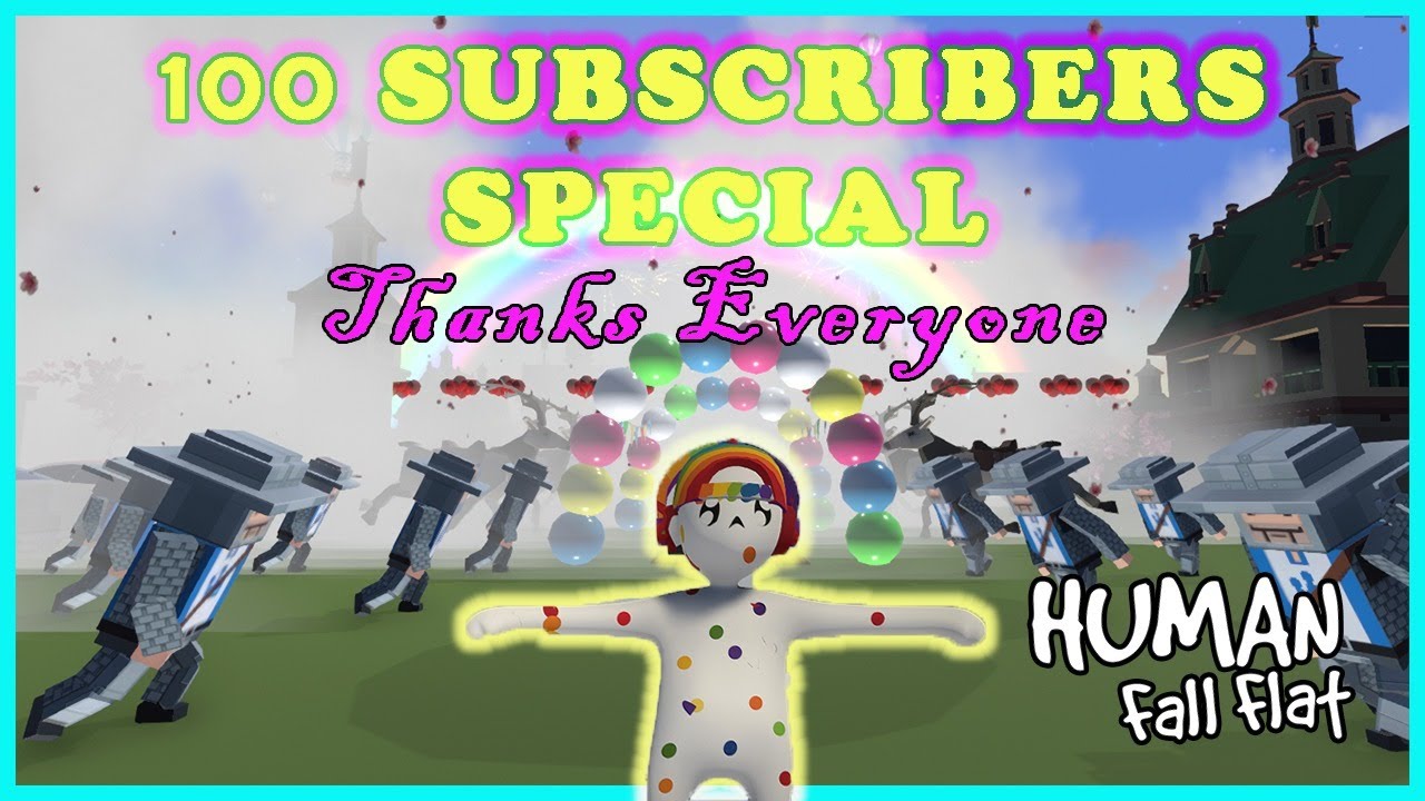 100 SUBSCRIBERS Special || HUMAN FALL FLAT Live || Like The Stream ...