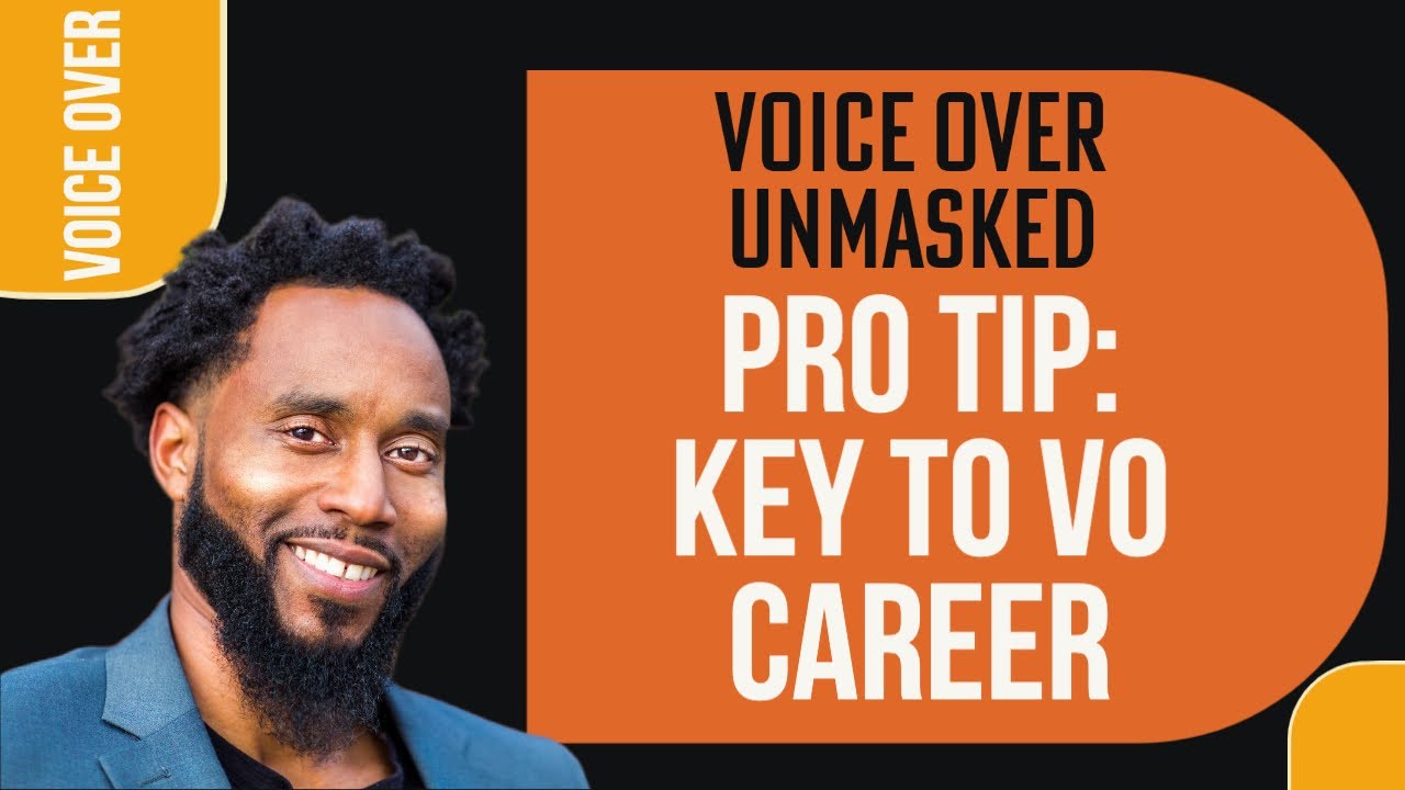 VOICE OVER PRO TIP - KEY TO VOICEOVER CAREER | Instructor Aaron # ...
