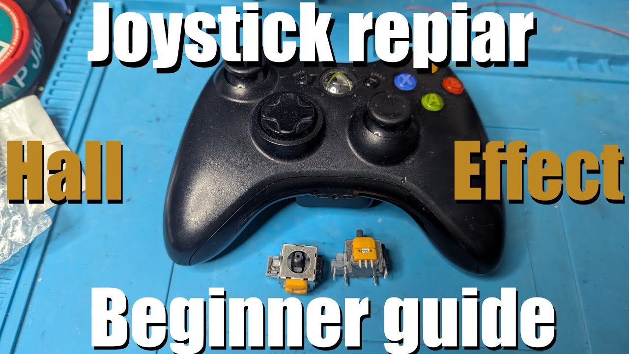 Fix broken 360 controller joystick | Beginners Guide, hall effect/TMR ...