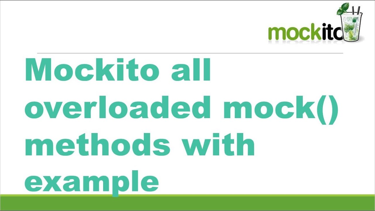 Mockito All Overloaded Mock Methods With Example Mocito Mock mockito-all-overloaded-mock-methods-with-example-mocito-mock