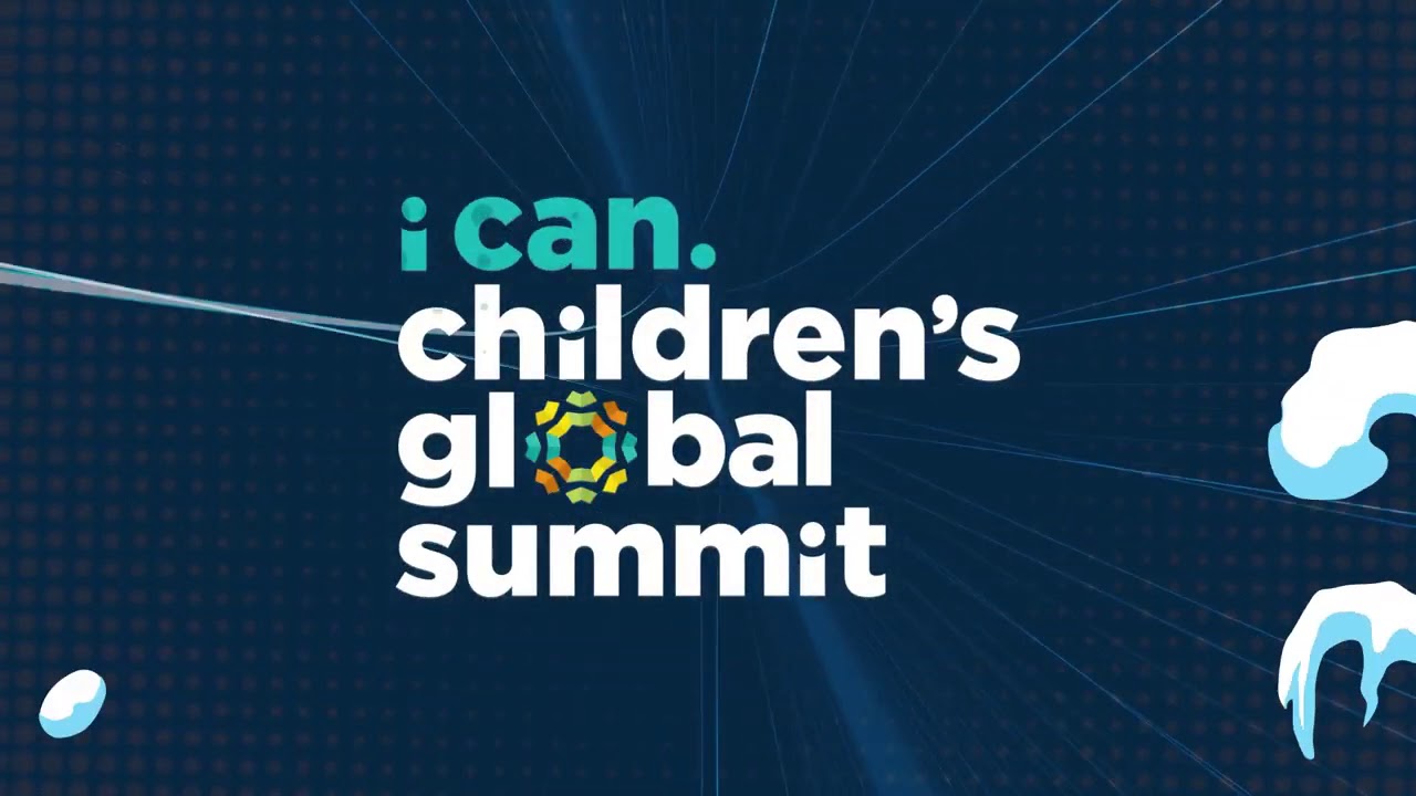 I Can Children's Global Summit - YouTube