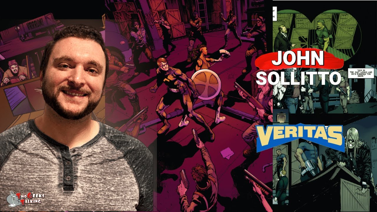 John Sollitto creator Veritas comic interview | Two Geeks Talking - YouTube
