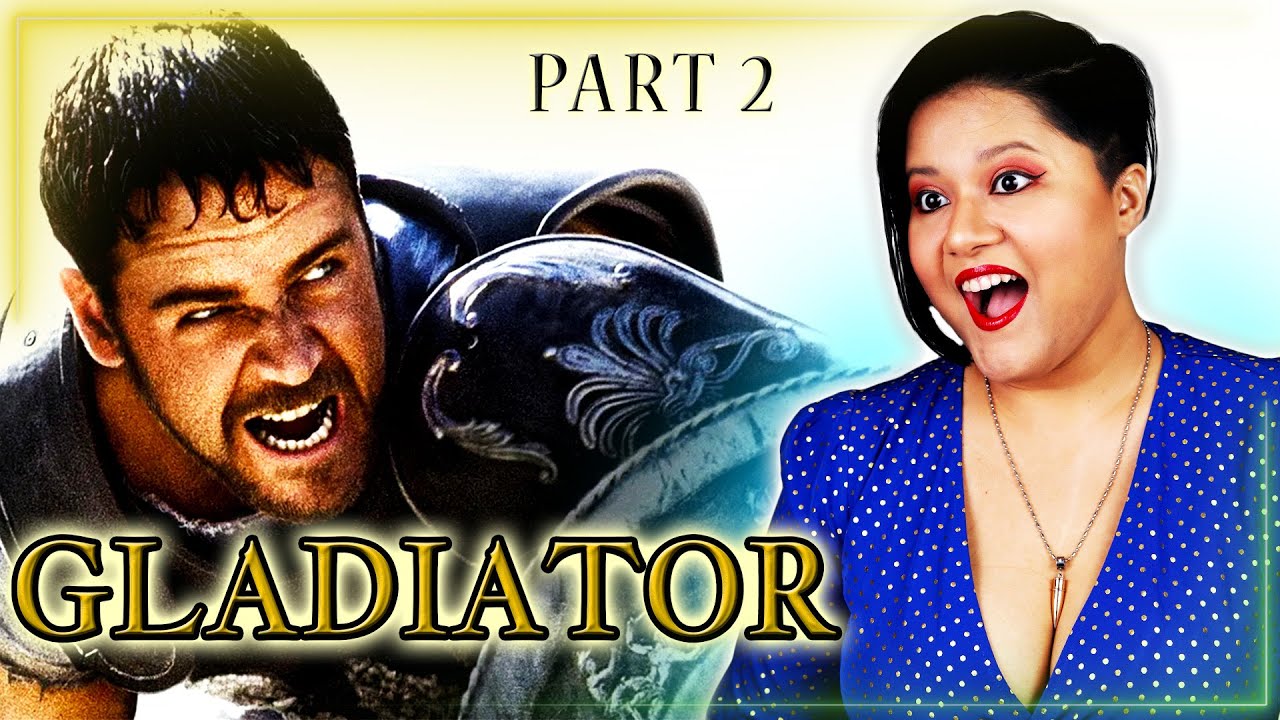 Part 2! GLADIATOR (2000) FIRST TIME WATCHING Commentary x Analysis - YouTube