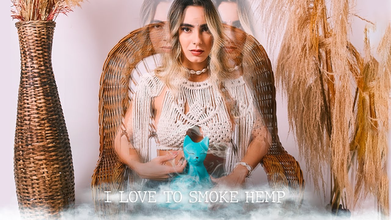 Hillary - I Love To Smoke Hemp - YouTube
